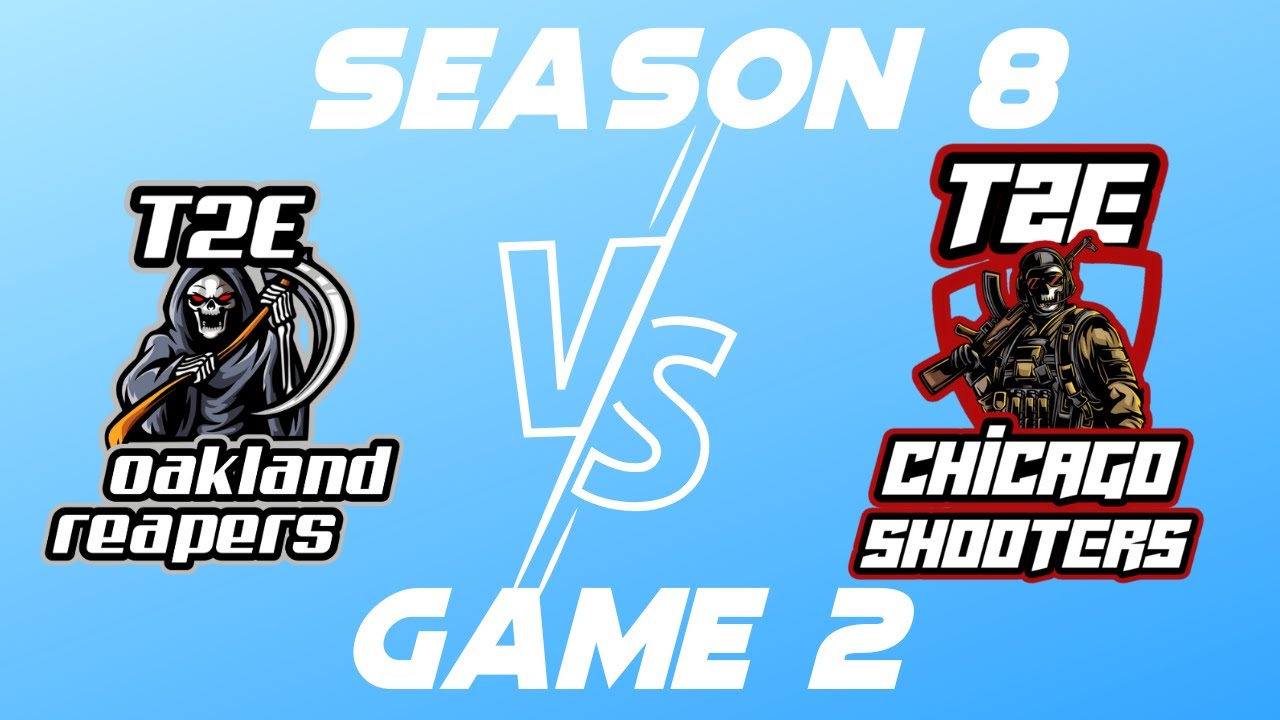 T2E Season 8 Reapers Vs Shooters Game 2 - YouTube