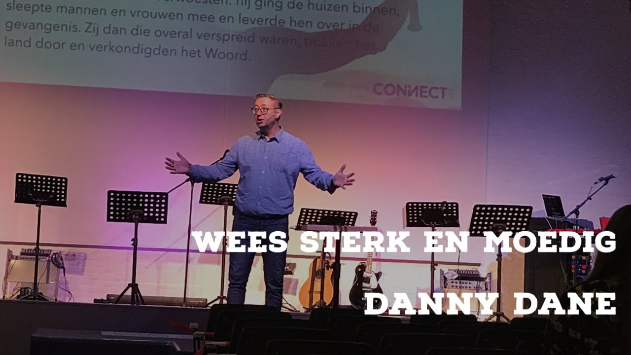 Danny Dane - Wees sterk en moedig - 5 juli 2020 - YouTube