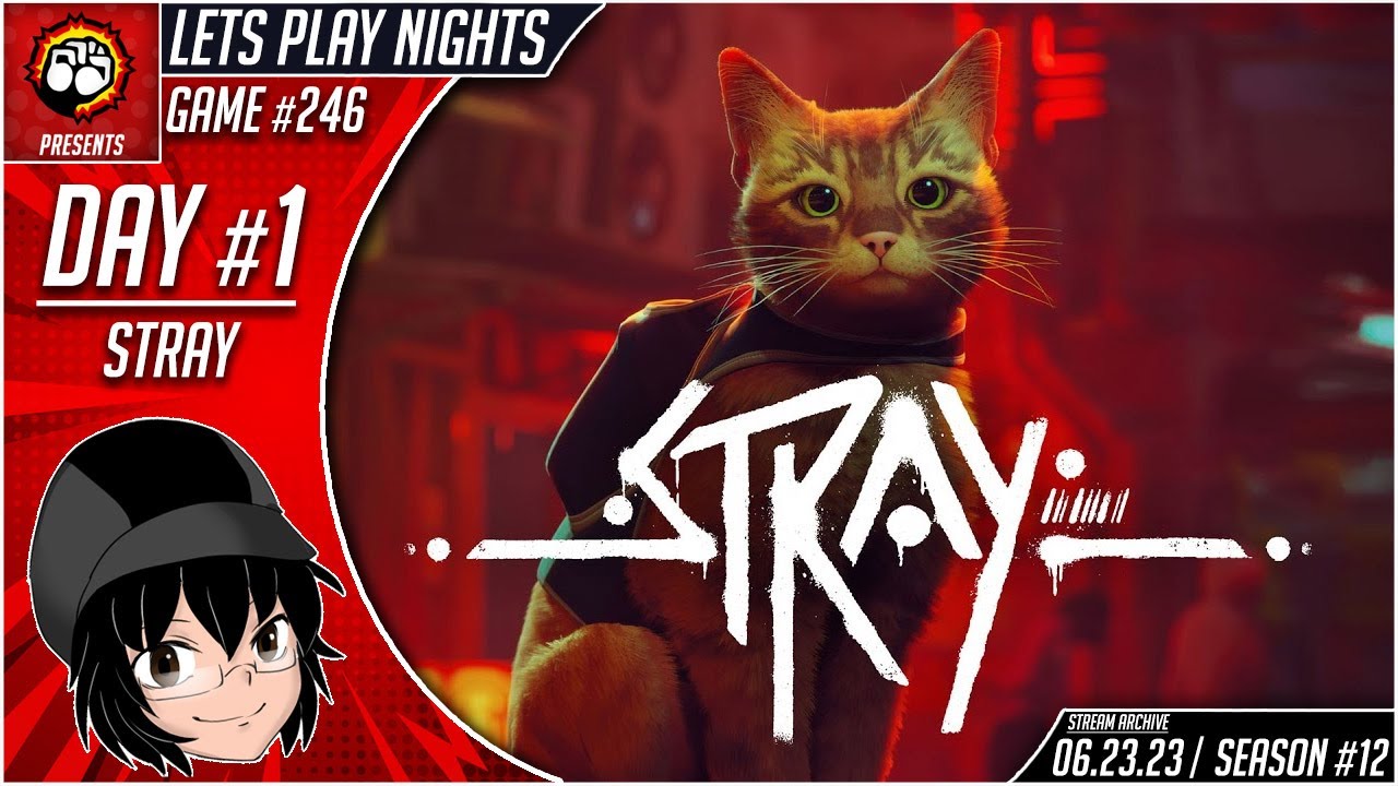 Lets Play Nights: Stray (PS5) - Day 1 (Game #246) - YouTube