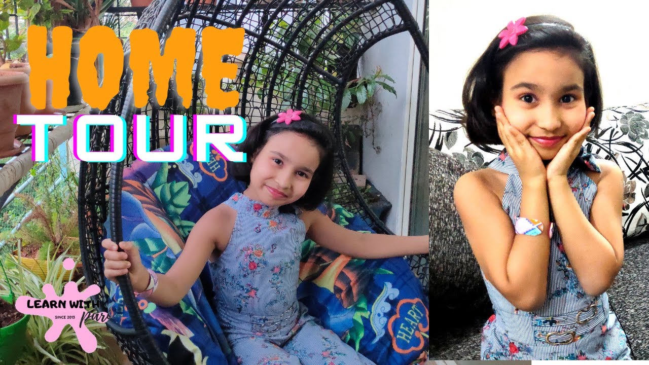 Home Tour by Pari | LearnWithPari Life styles | My Sweet Home ...