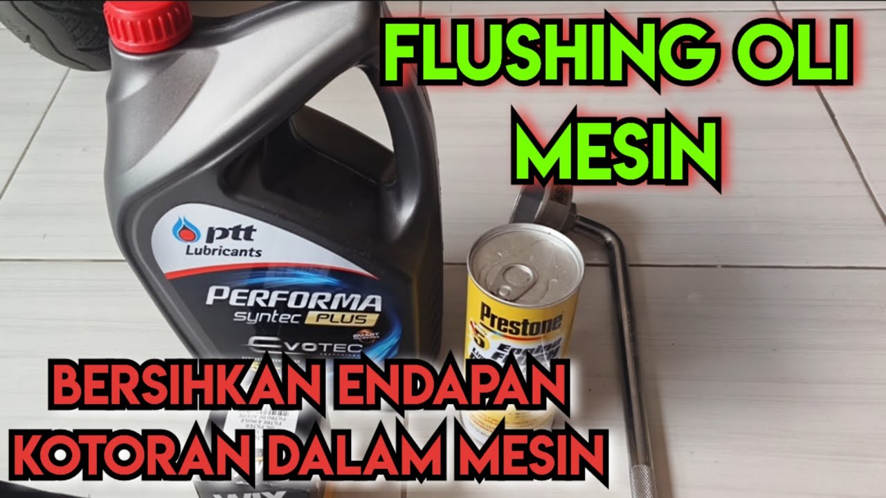Tutorial Engine Flushing Oli Mesin - YouTube