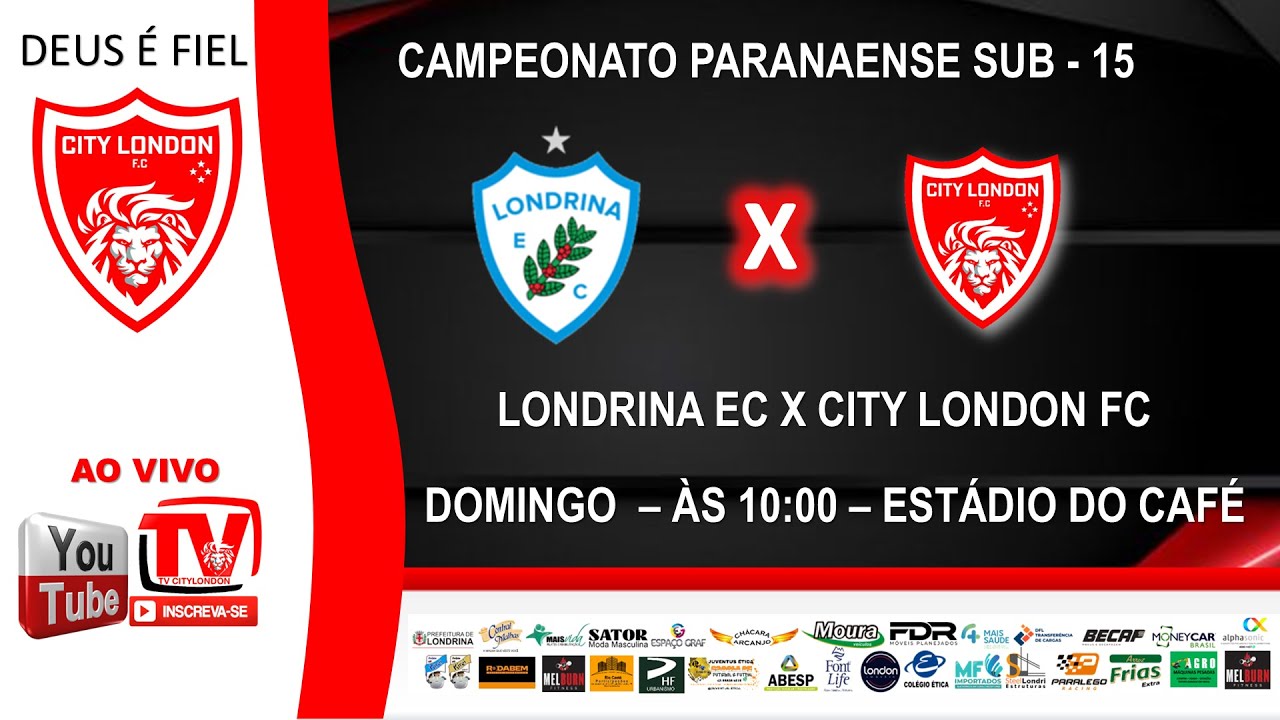 LONDRINA EC X CITY LONDON FC - CAMPEONATO PARANAENSE SUB - 2O - YouTube