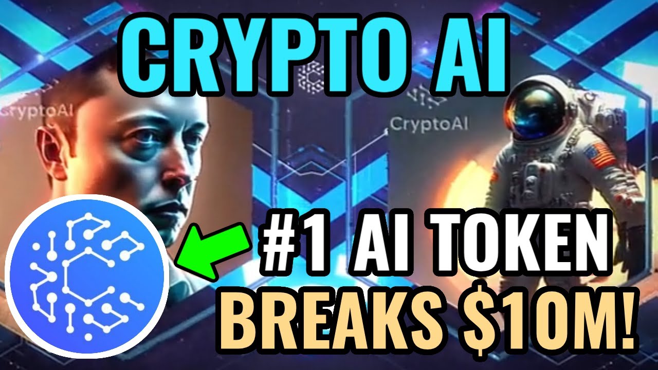 CryptoAI | The New King of AI Tokens Breaks $10M Marketcap! - YouTube