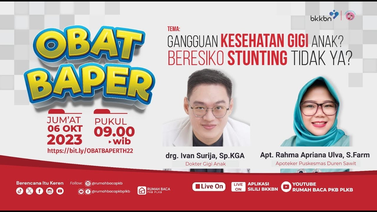 OBAT BAPER EP 133 | "Gangguan Kesehatan Gigi Anak? Beresiko Stuntiong ...