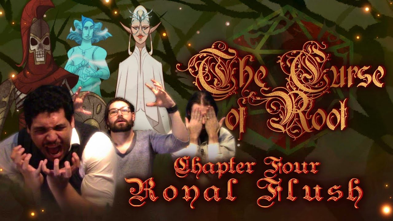 Curse of Root: A DND 5e Campaign |YYRP| Chapter 4: Royal Flush - YouTube