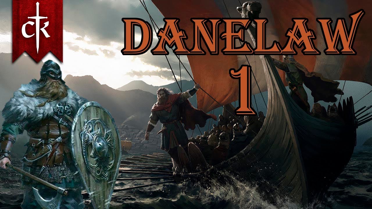 The Danelaw - Crusader Kings 3: Danelaw - YouTube