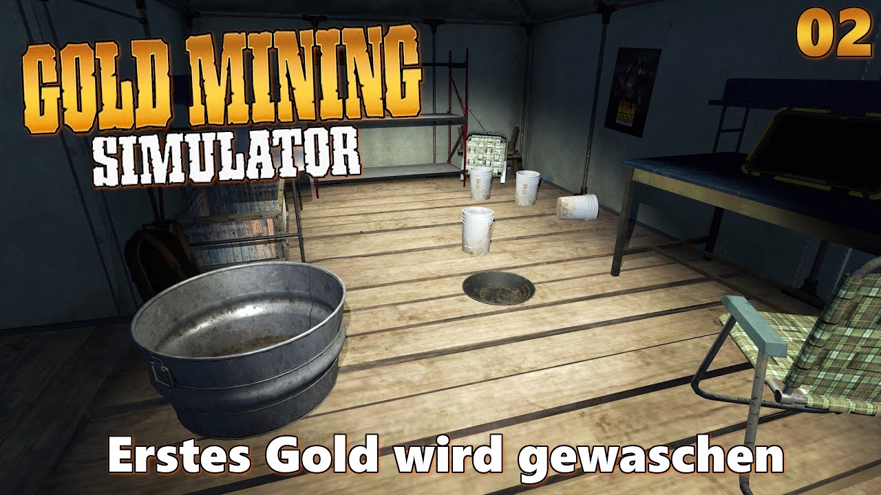 Gold Mining Simulator - Gold Rush #02 Erstes Gold wird gewaschen I ...