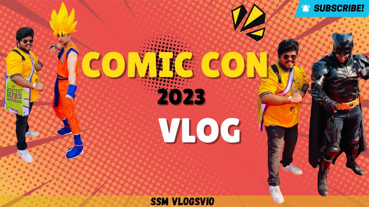Comic Con Delhi 2023 An Insider's Tour of Delhi's Biggest Event # ...