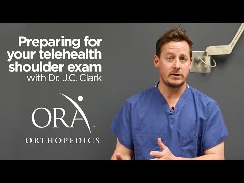 Telehealth Shoulder Examination Video for ORA Orthopedics