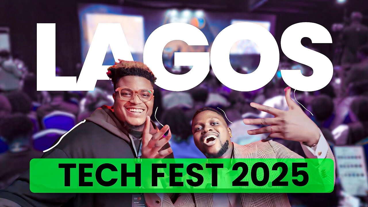 Lagos Tech Fest 2025: A Behind-the-Scenes Look at Africa’s Boldest Tech ...