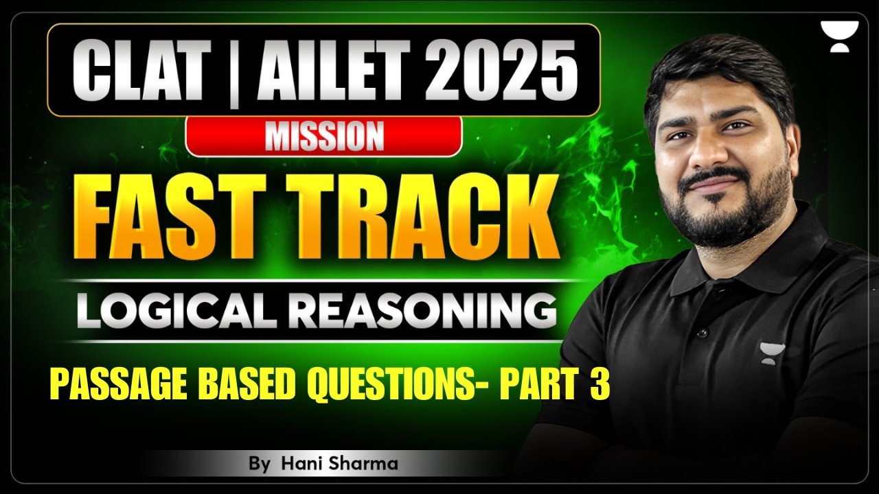 Logical Reasoning Passage Based Questions- PART 3 | CLAT 2025 | Hani Sharma - YouTube