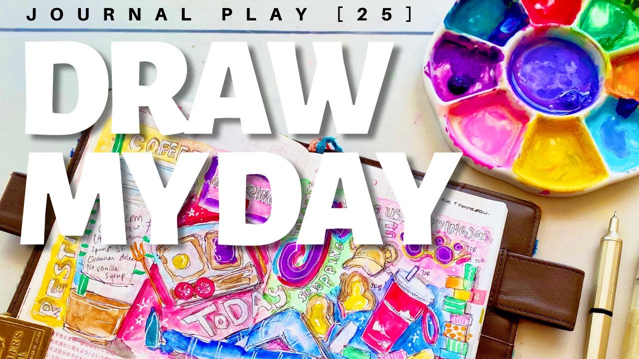 Journal Play [25] - real time "DRAW MY DAY" - YouTube
