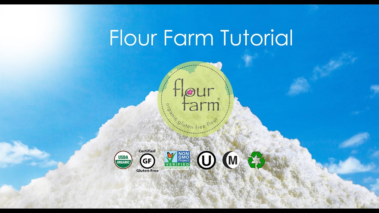 Flour Farm Tutorial - YouTube