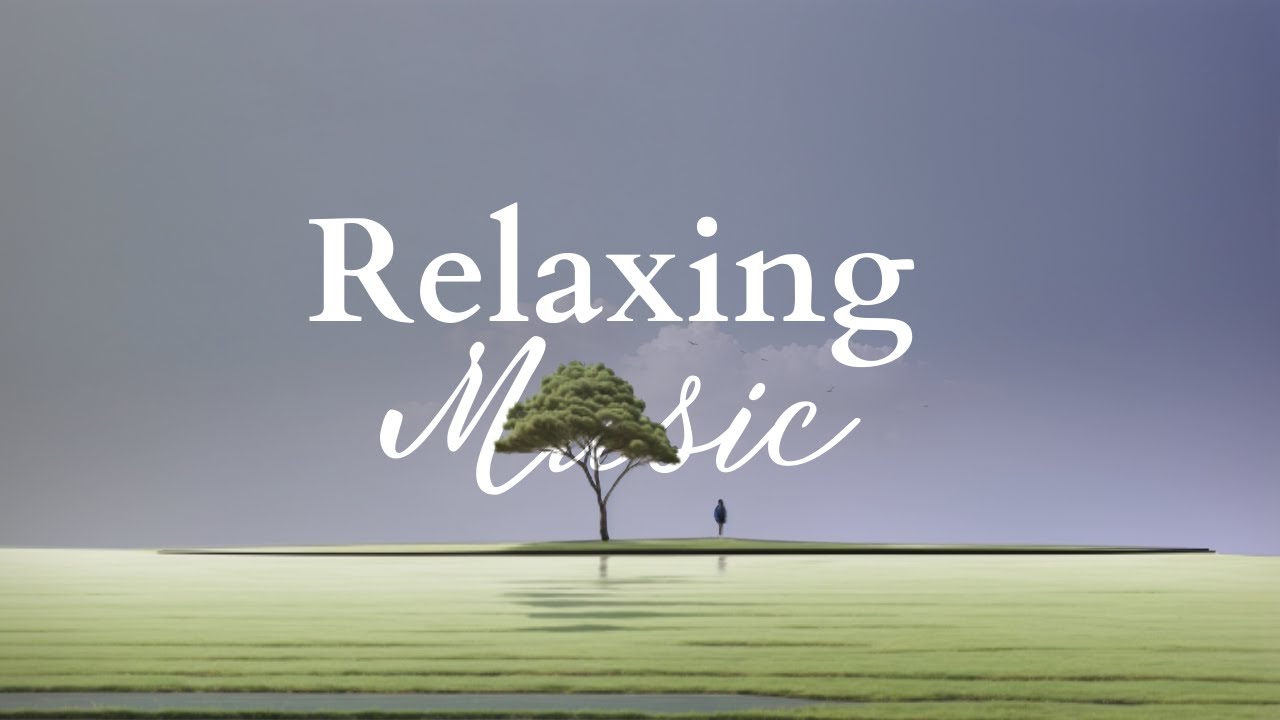 🍃☁️Relaxing Music to sleep~Beats To Relax Study Work to - YouTube