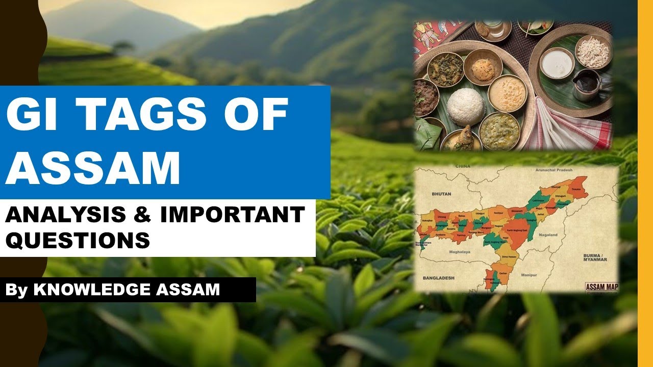 GI Tags of Assam || #competetiveexams #gi_tag #gitags #assamculture # ...