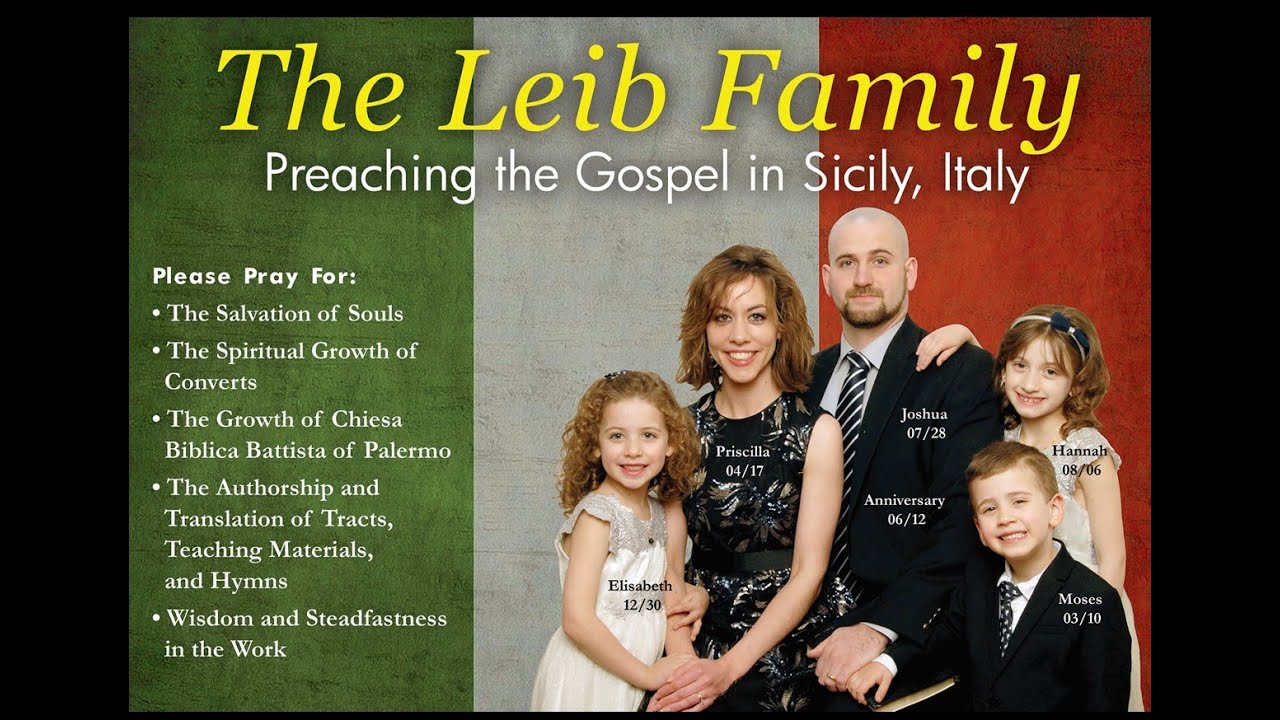 The Leib Family missionaries in Sicily, Italy Presentation 2022 - YouTube