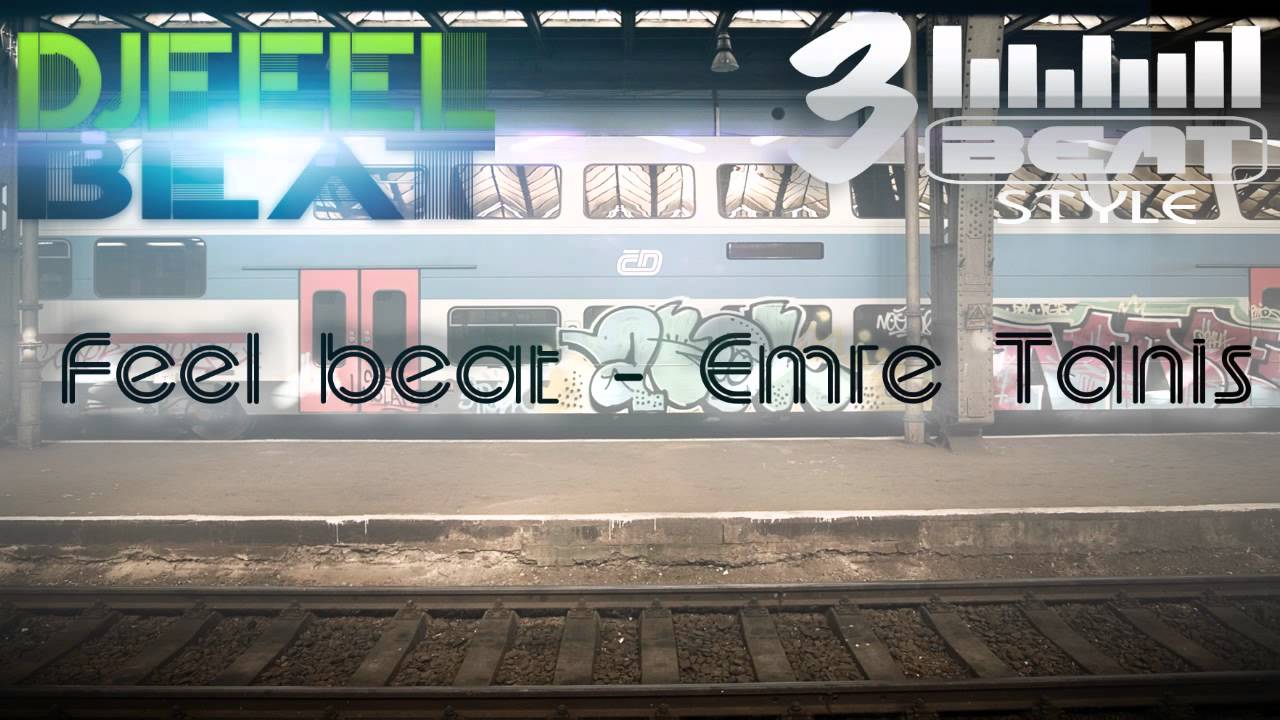 Feel beat - Emre Tanis (remix) 3BeatStyle - YouTube