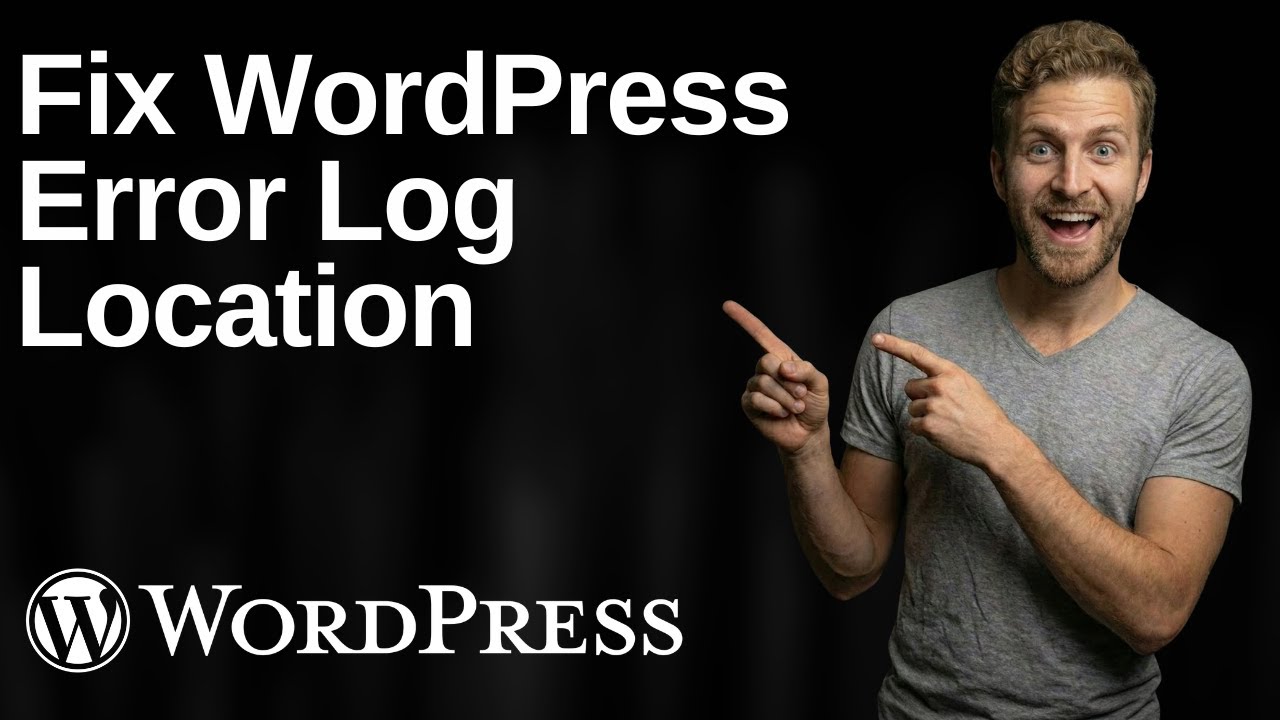 WordPress Error Log Location (2026 Easy Guide) - YouTube