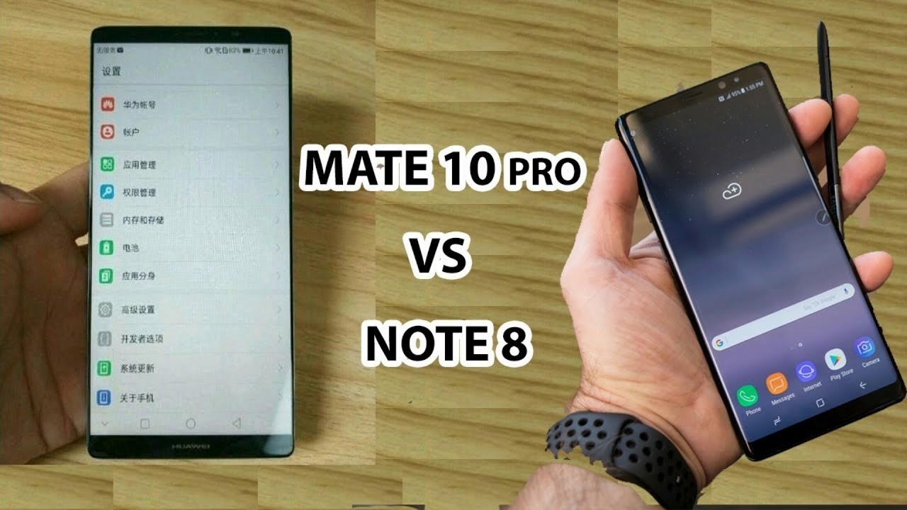 Huawei Mate 10 Pro vs Samsung Galaxy Note 8 - YouTube