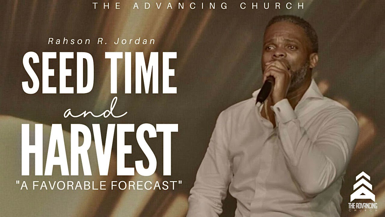 A Favorable Forecast // Seed, Time, and Harvest (Part 6) // Pastor ...