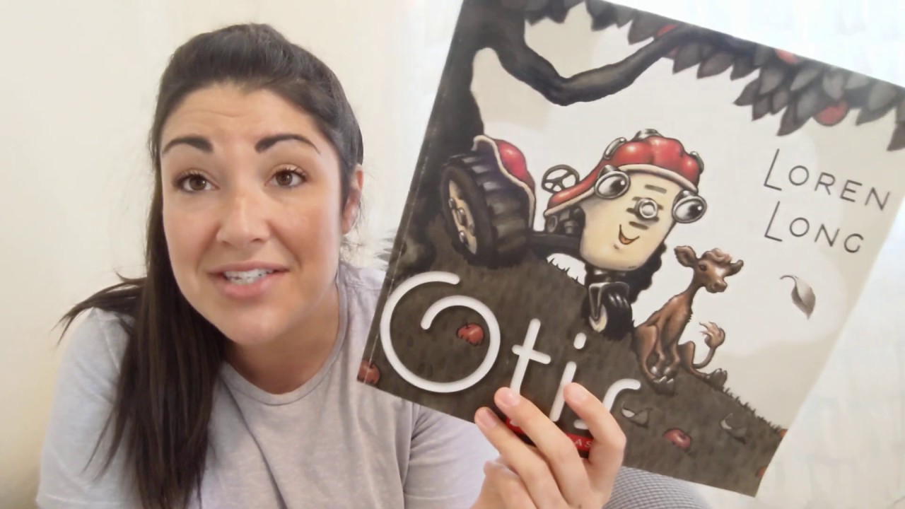 Interactive Read Aloud: Otis by Loren Long - YouTube