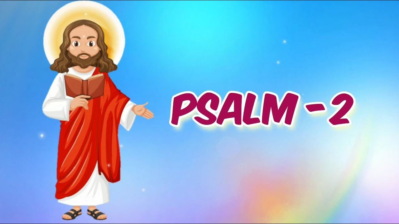 GREATEST ENCOURAGING BIBLE VERSE || PSALMS 2 || ENCOURAGING BIBLE ...