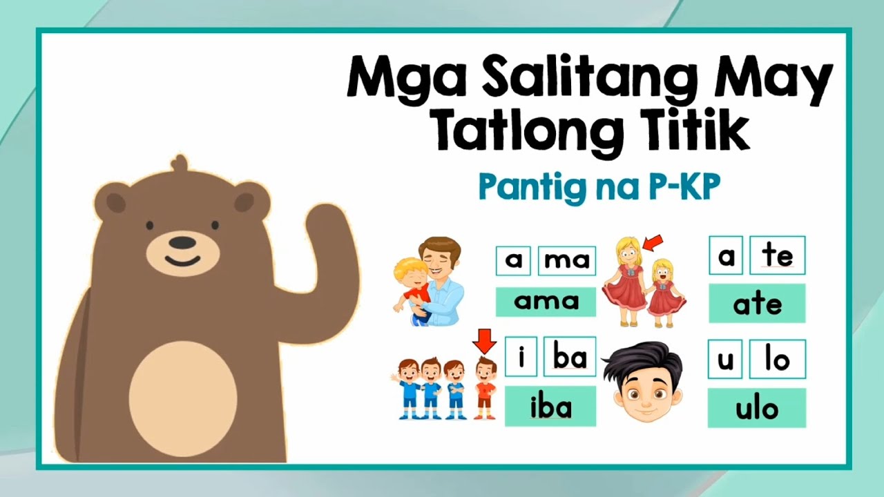 Unang Hakbang sa Pagbasa sa Filipino | Mga Salitang May 3 Titik ...
