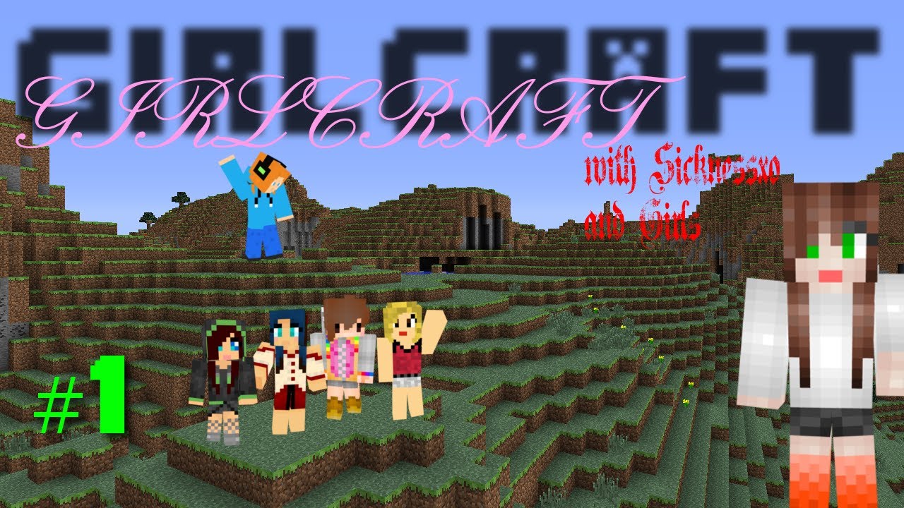 GIRLCRAFT!!! ep.1 Minecraft - YouTube