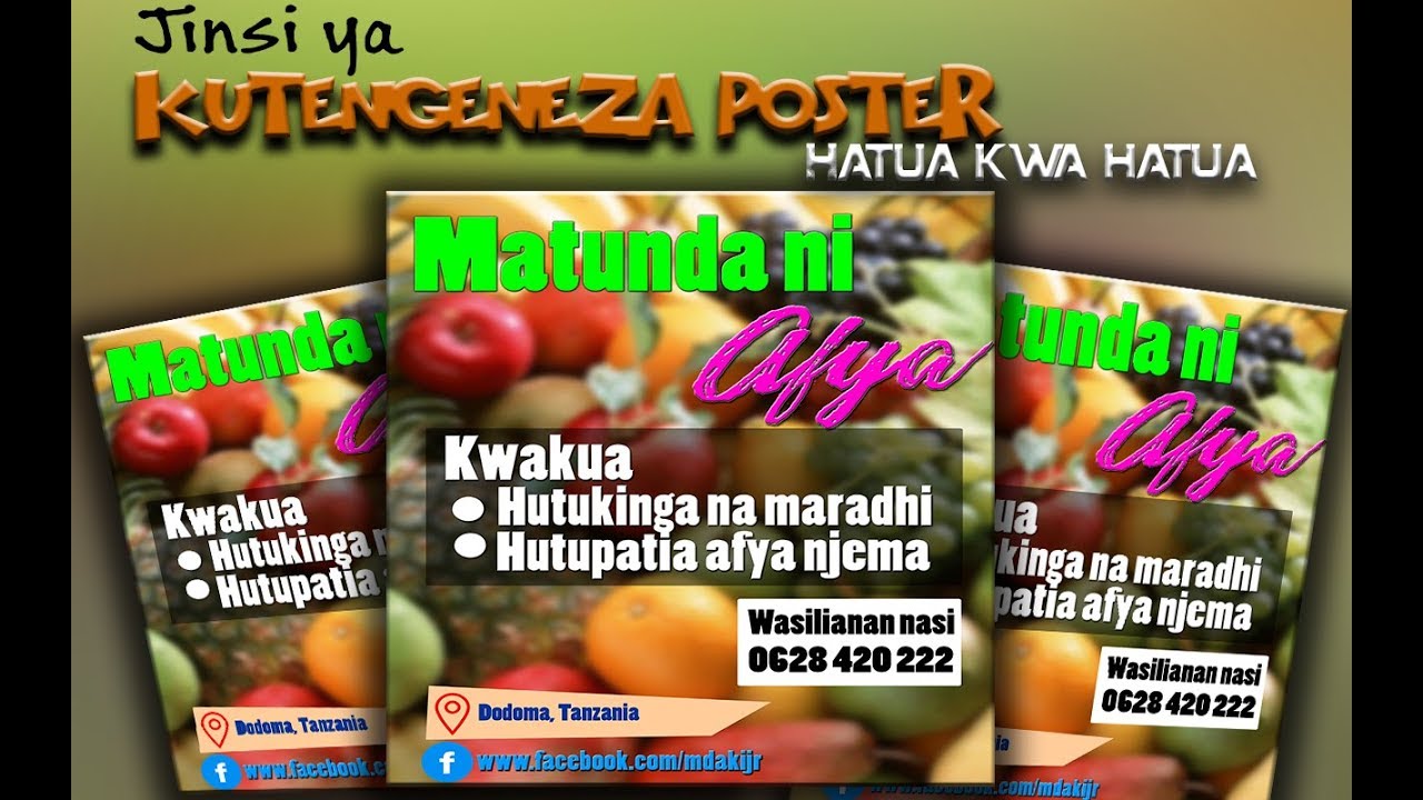 8. Kutengeneza Poster Hatua Kwa Hatua - YouTube