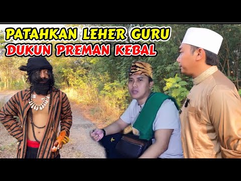USTADZ NASIHIN & GUS SYAFAAT PATAHKAN LEHER GURU DUKUN PREMAN KEBAL