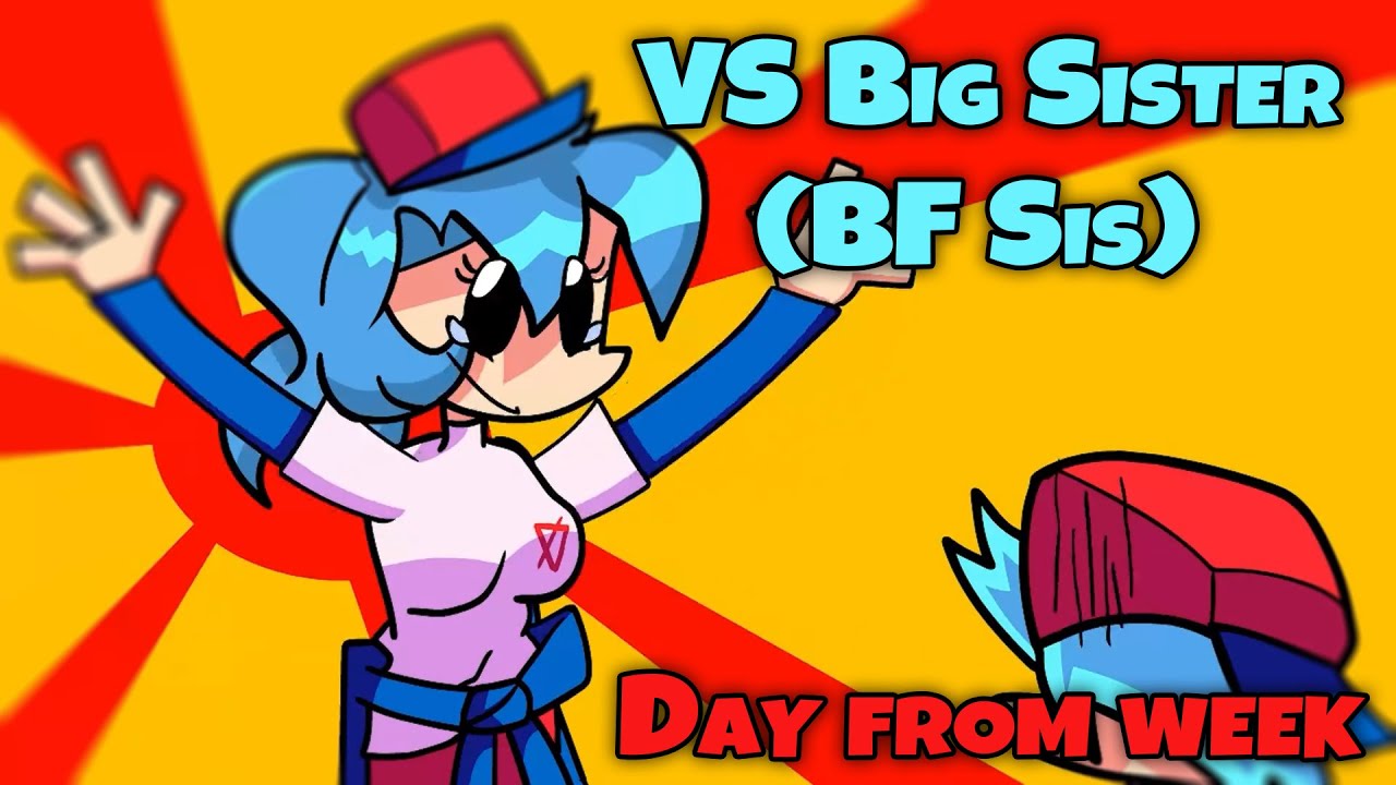 Friday Night Funkin' - VS Big Sister (FnF Mod) (BF Sister) - YouTube