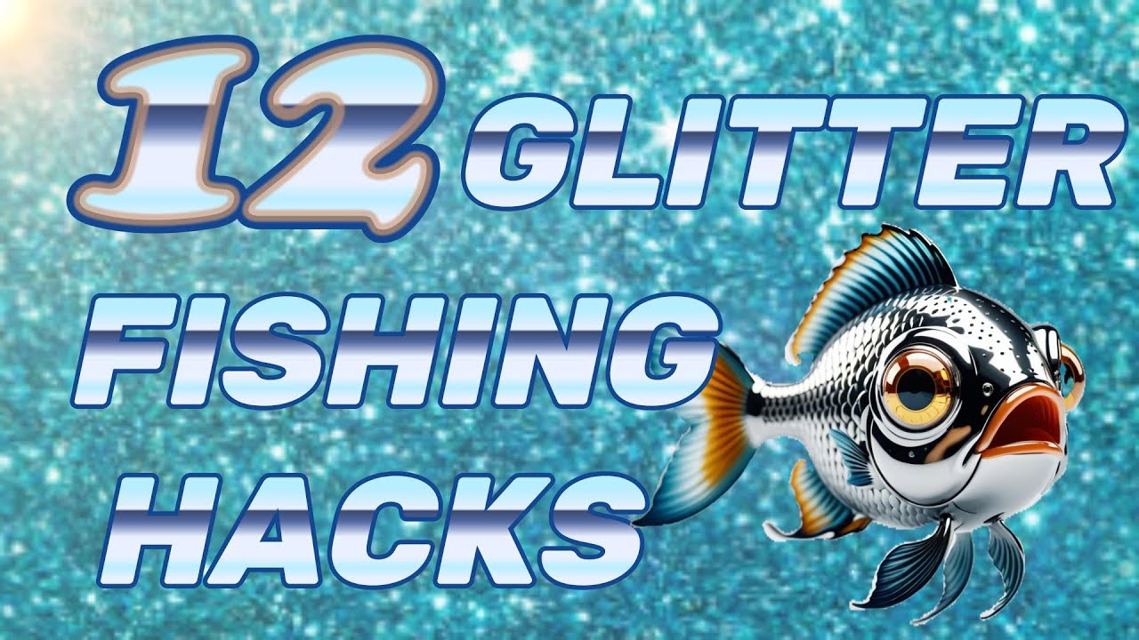 12 Glitter Fishing Hacks at Dollar Tree - YouTube