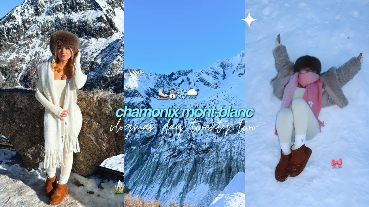 A day in Chamonix ️☃️ christmas in the alps🎀 | *vlogmas day twenty two ...