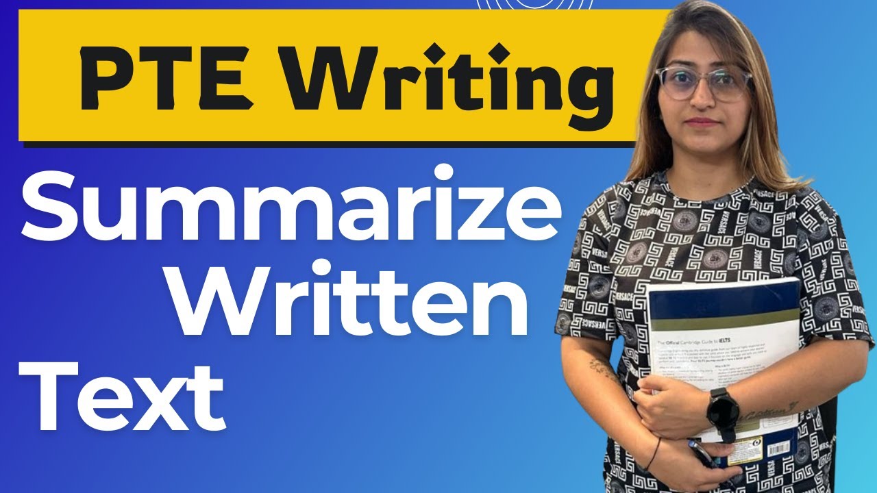 PTE Writing: Summarize Written Text by Baby Code - YouTube
