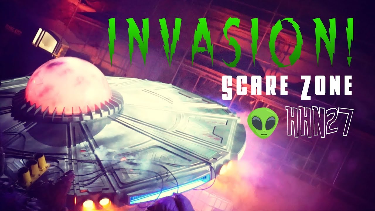 INVASION! Scare Zone - HHN 27 - Universal Orlando - YouTube