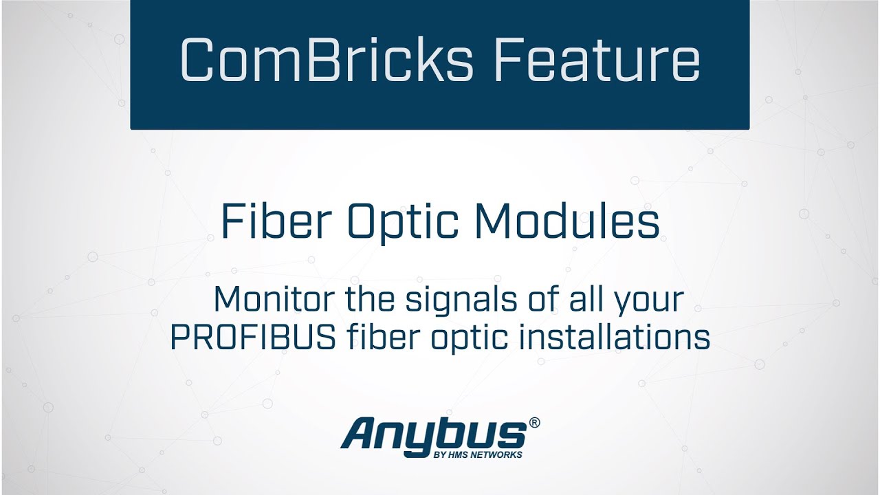 Fiber Optics - Monitor the signals of all your PROFIBUS fiber optic ...