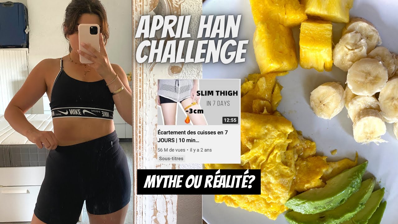 JE FAIS LE APRIL HAN CHALLENGE PENDANT 7 JOURS (SLIM THIGH workout ...