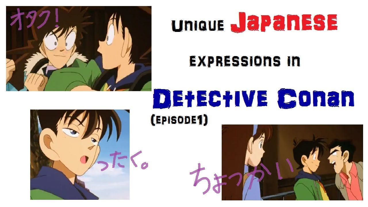 Japanese expressions in Detective Conan part 2 - YouTube