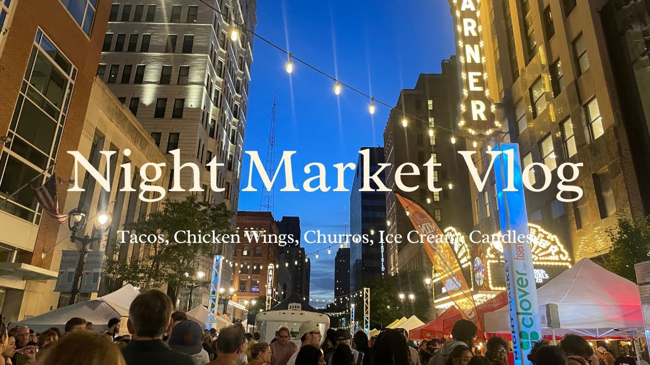 NIGHT MARKET VLOG 🌙 ｜アメリカでナイトマーケット行ってみた 🌮 SUMMER NIGHT IN AMERICA 🇺🇸 ...