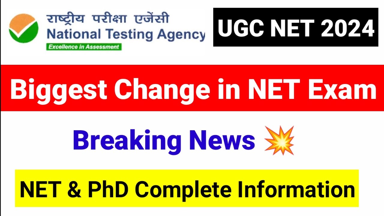 Biggest Change in NET & PhD Exam | UGC Official Update 2024 | NTA UGC ...