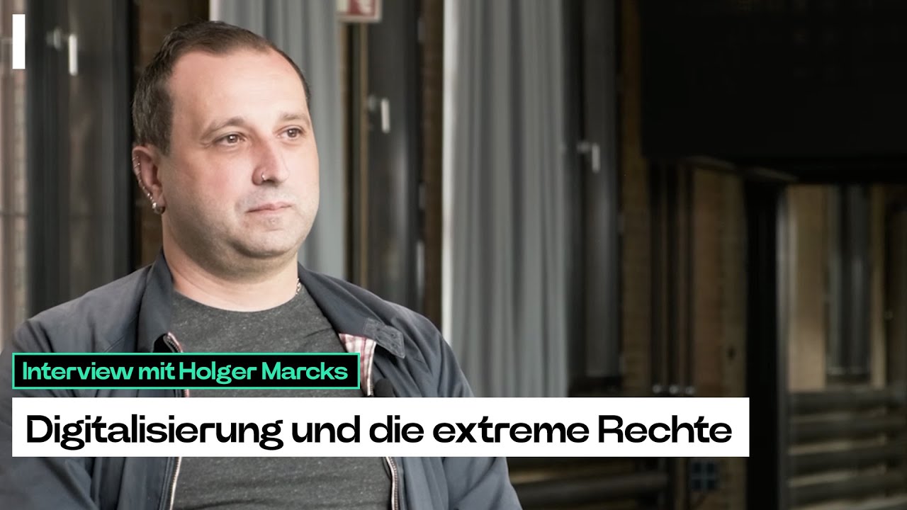 Holger Marcks über Digitalisierung und die extreme Rechte (Interview ...