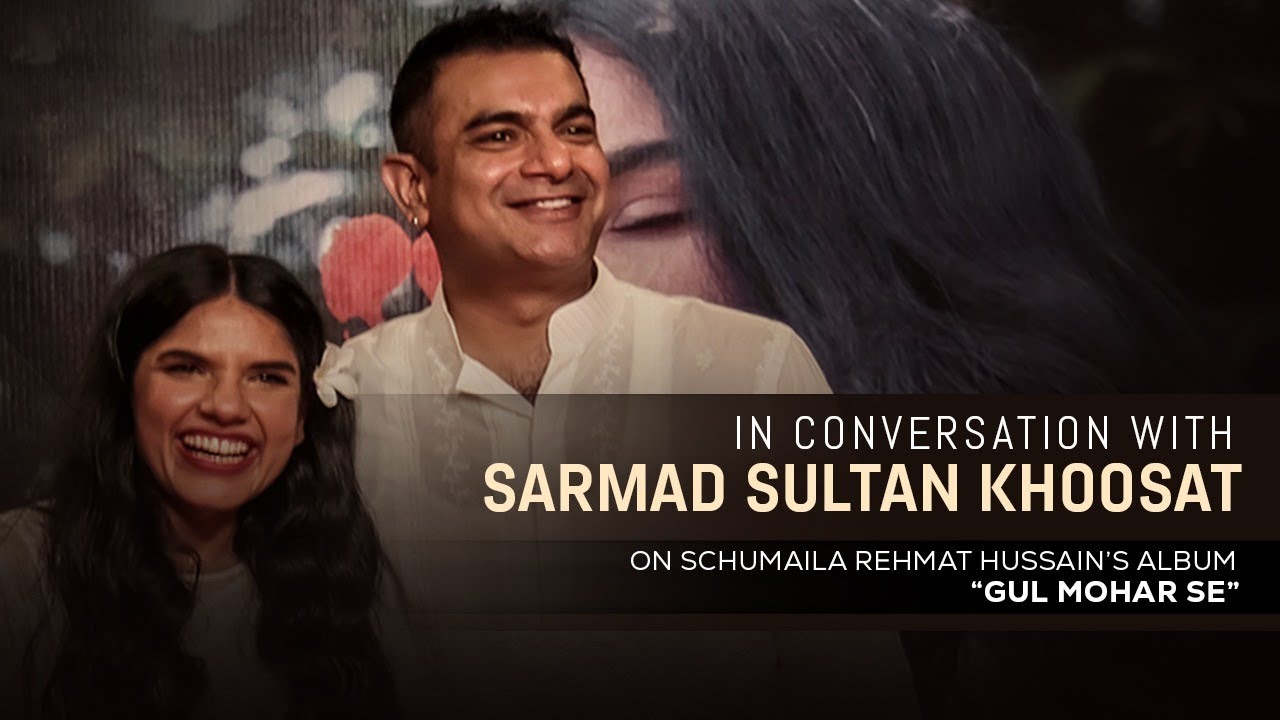 Schumaila Rehmat Hussain | Gul Mohar Se | Sarmad Sultan Khoosat I Conversation - YouTube