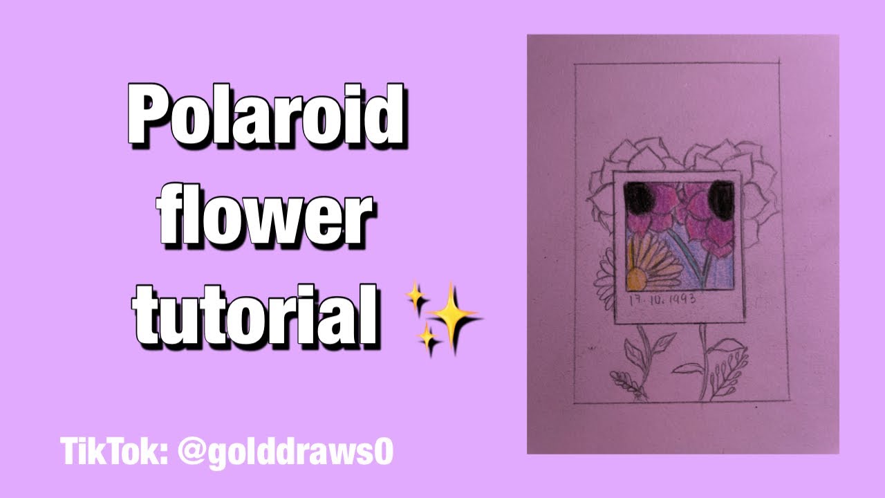 Polaroid flower tutorial | drawing tutorial... - YouTube