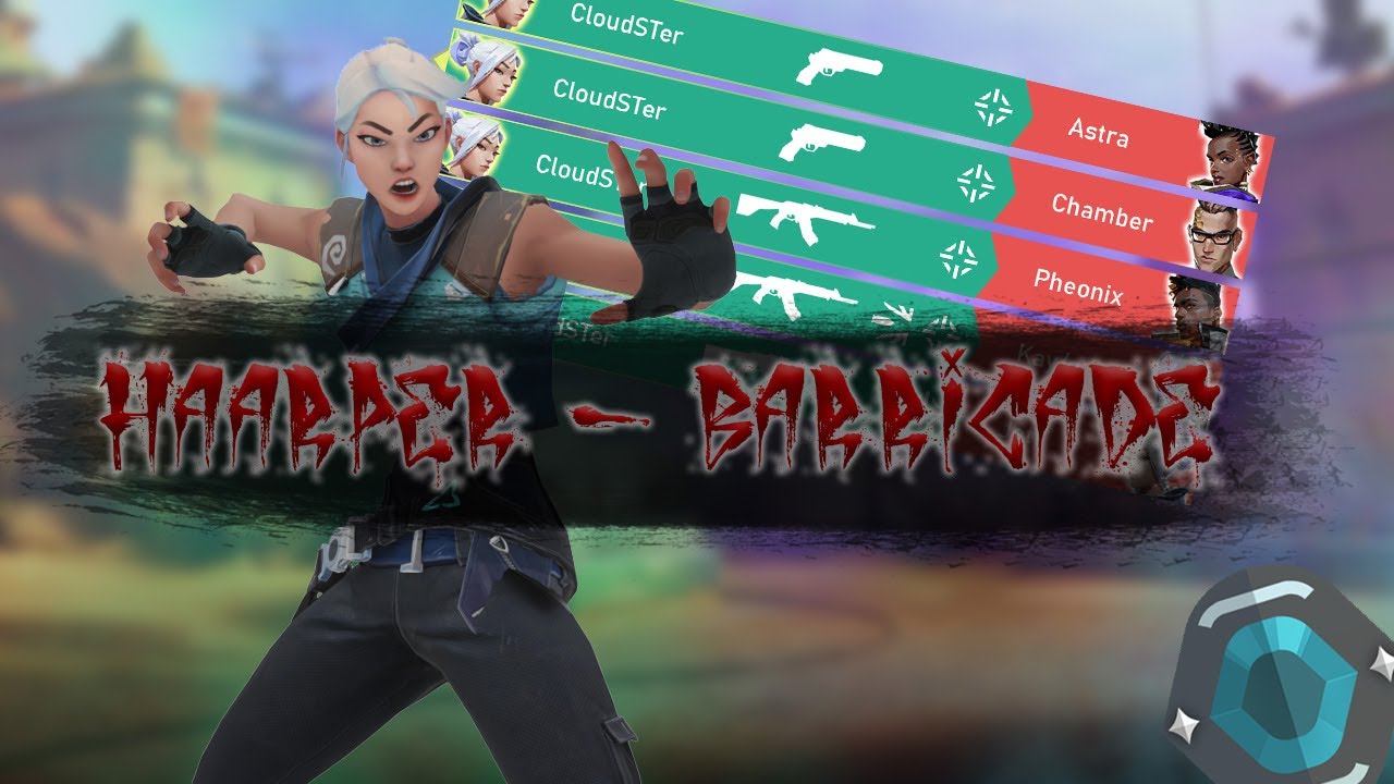 HAARPER - BARRICADE | Valorant (ft. CloudSTer) - YouTube