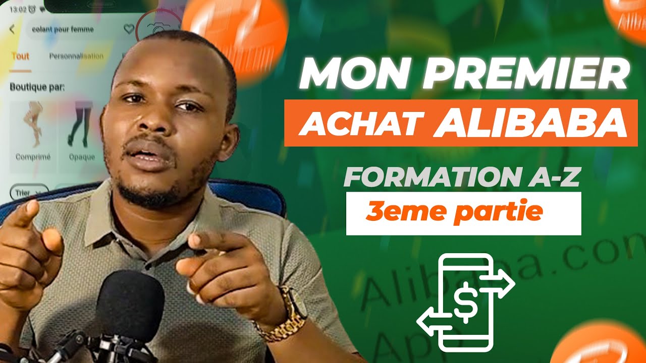 Voici Comment Acheter sur Alibaba |Formation Alibaba| - YouTube