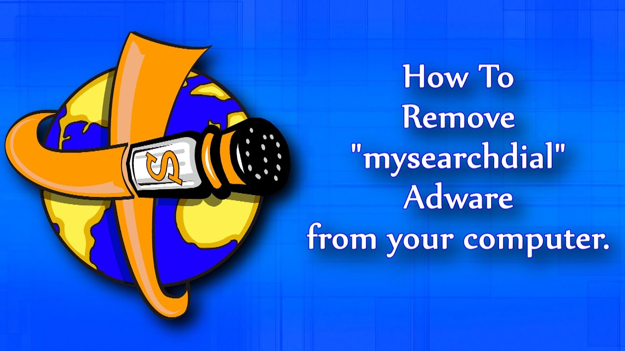 How to Remove MySearchDial Adware - YouTube