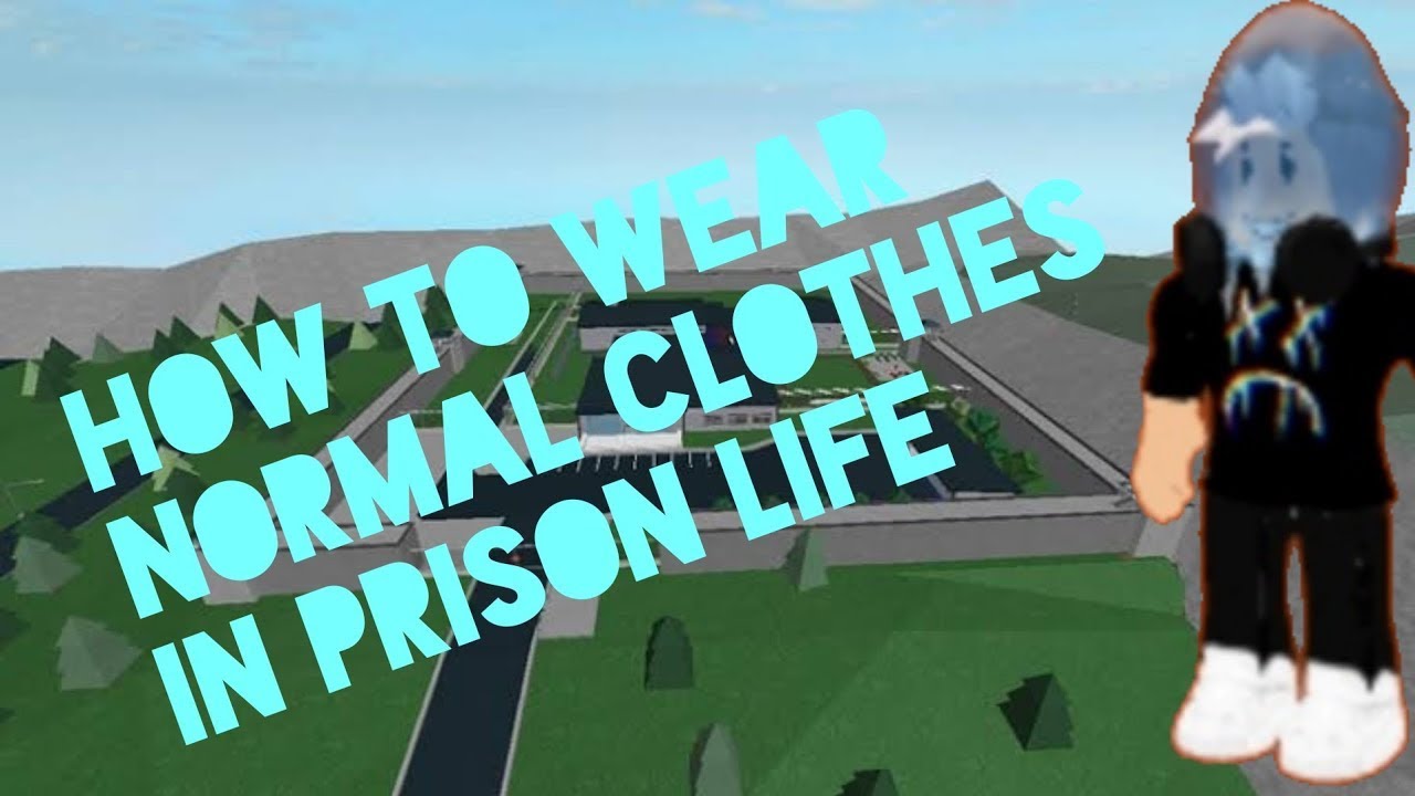 How to wear you own clothes in Prison Life [WORK] - YouTube
