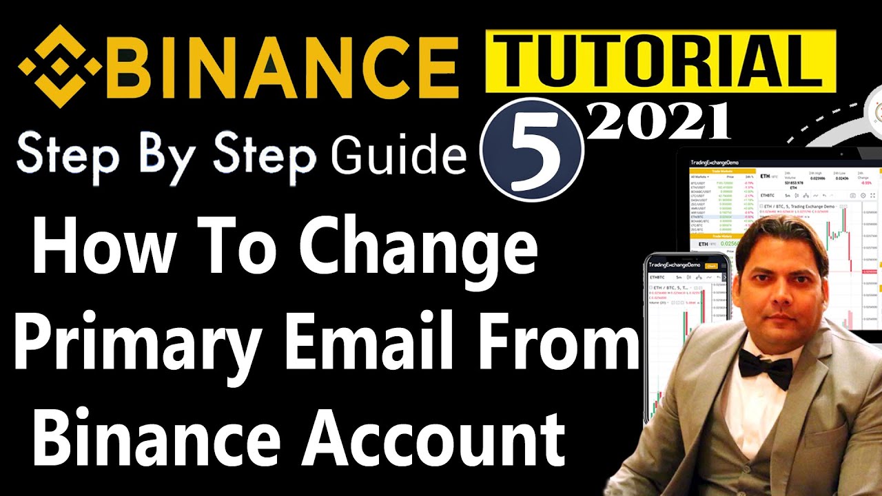How To Change Primary Email From Binance Account | Binance Exchange ...