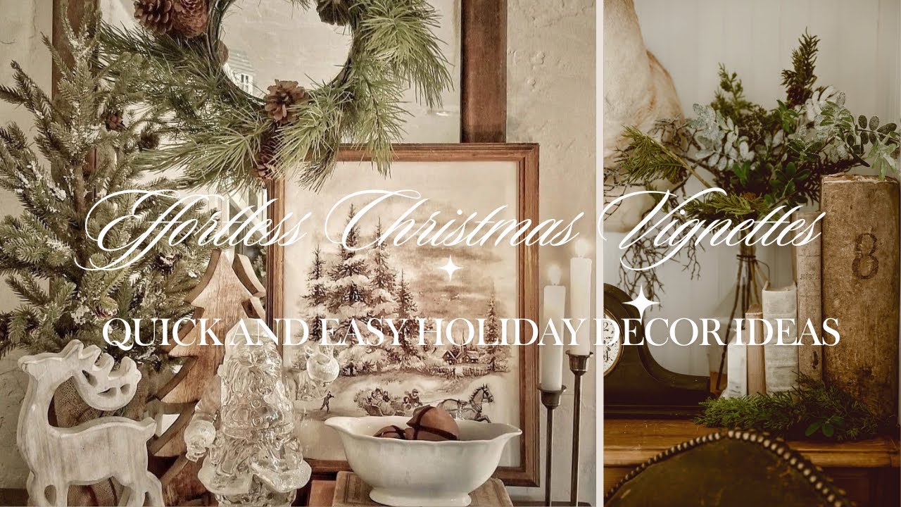 Quick and Easy Christmas Vignettes | Festive Home Decor Ideas - YouTube