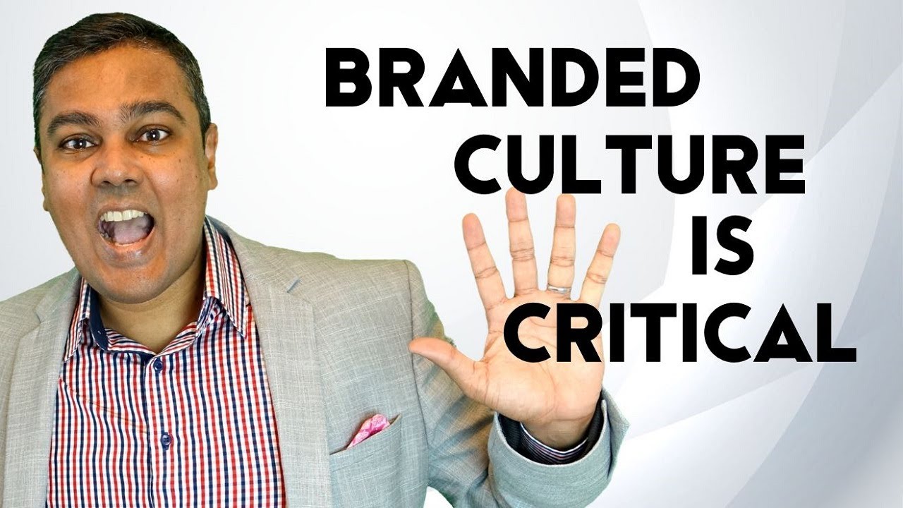 Branded Culture is Critical - YouTube